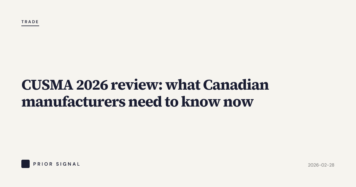 CUSMA 2026 review: what Canadian manufacturers need to know now — Prior ...